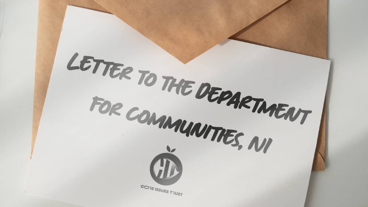 Letter to Department for Communities (NI) | Core Issues Trust